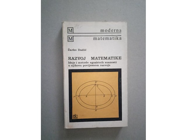 Žarko Dadić - Razvoj matematike