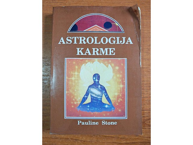 Astrologija karme - Pauline Stone