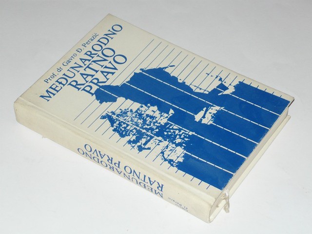 Gavro Đ. Perazić - Međunarodno ratno pravo