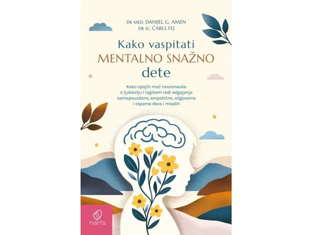 Kako vaspitati mentalno snažno dete
