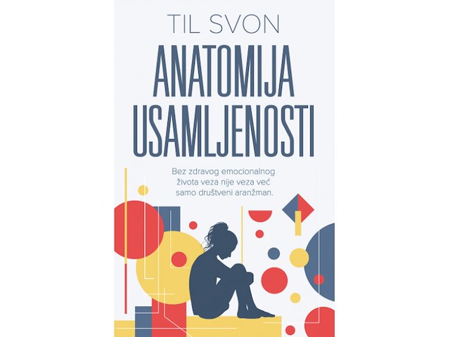 Anatomija usamljenosti