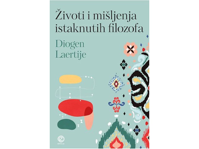 Životi i mišljenja istaknutih filozofa