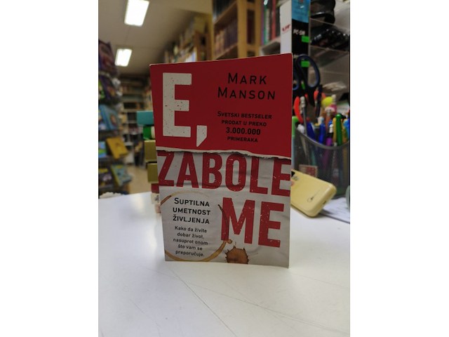 E zabole me - Mark Manson