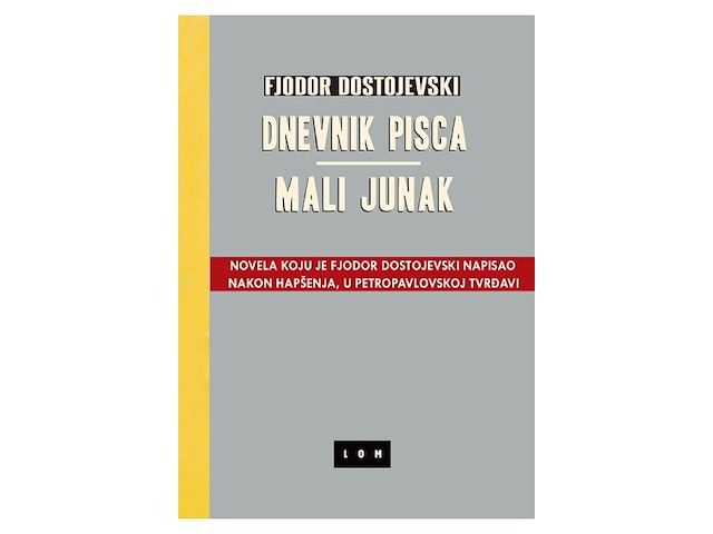 Dnevnik pisca / Mali junak