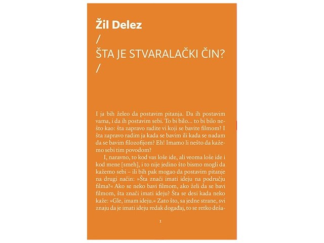 Šta je stvaralački čin? Žil Delez