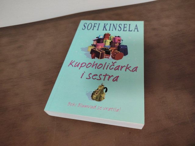 Sofi Kinsela - Kupoholicarka i sestra