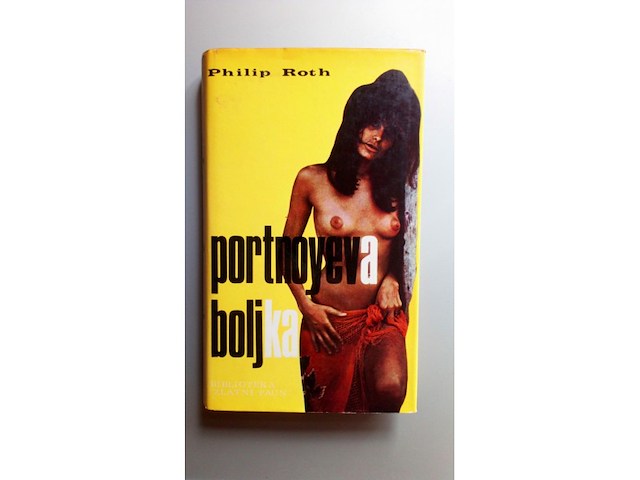 Philip Roth - Portnoyeva boljka