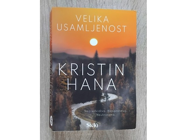 Velika usamljenost Kristin Hana