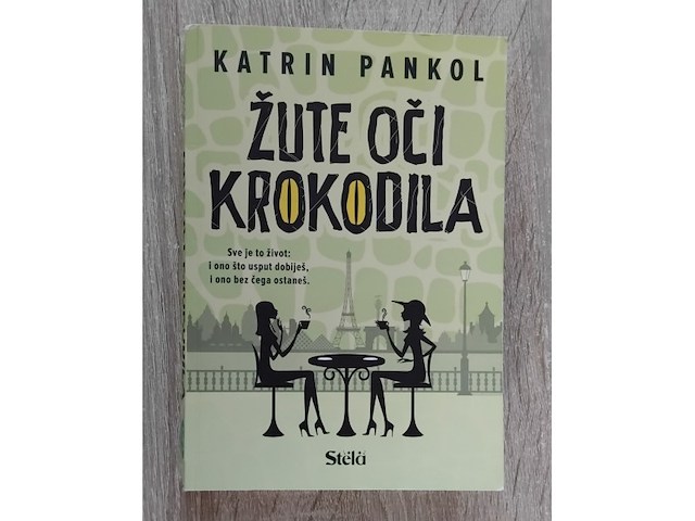 Žute oči krokodila Katrin Pankol
