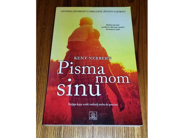 Pisma mom sinu – Kent Nerbern