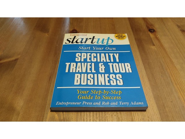 Startup your own speciality travel &; tour business