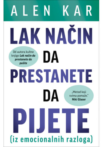 Lak način da prestanete da pijete – Alen Kar