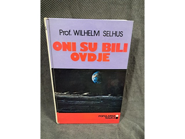 Prof. Wilhelm Selhus Oni su bili ovdje