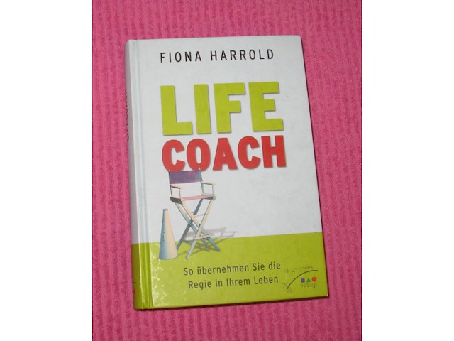 Fiona Harrold - LIFE COACH