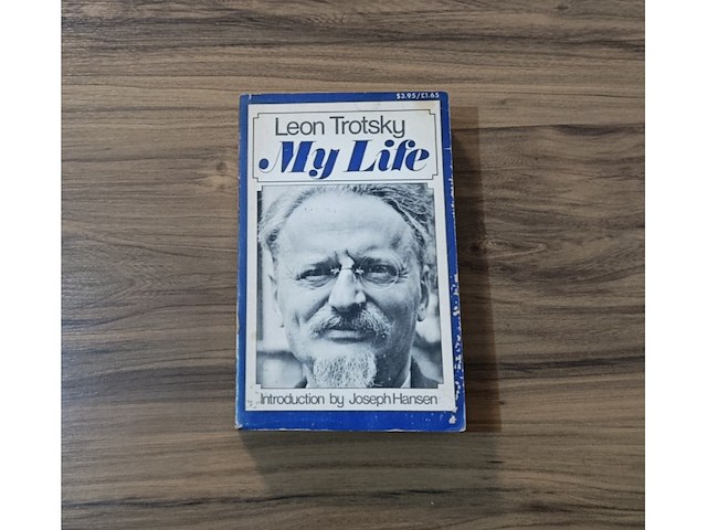 MY LIFE Leon Trotsky