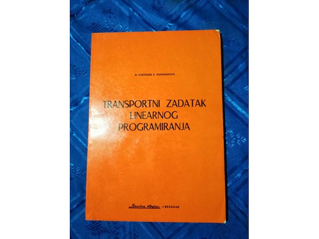 Transportni zadatak linearnog programiranja