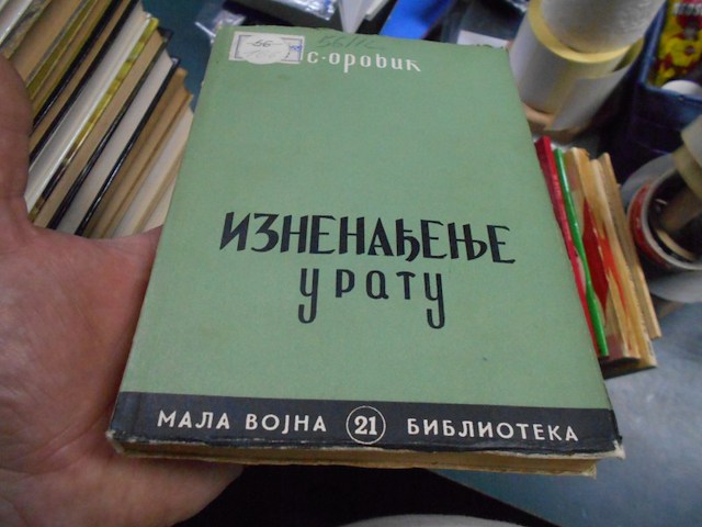 Savo Orović - Iznenađenje u ratu