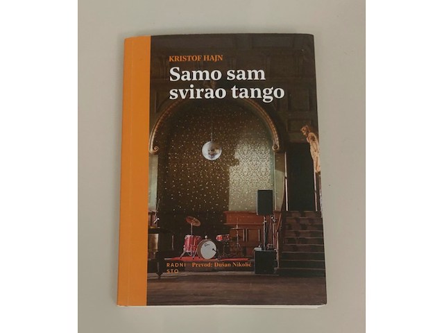 Samo sam svirao tango