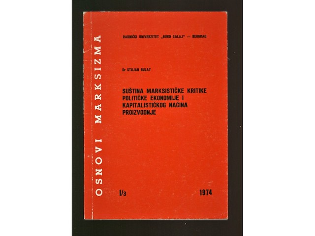 Suština marksističke kritike političke ekonomije i kapi