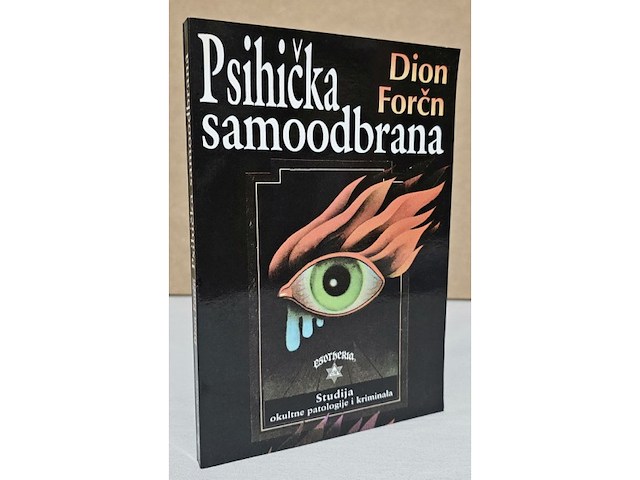 Psihička samoodbrana - Dion Forčn