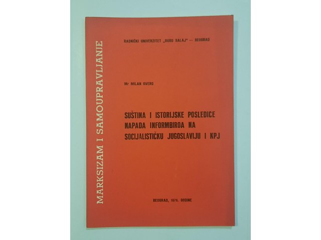 Suština i istorijske posledice napada Informbiroa