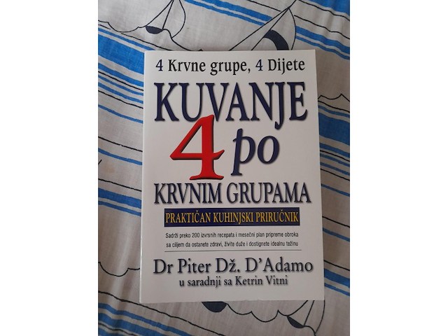 Kuvanje po krvnim grupama - Dr Piter Dz. D` Adamo