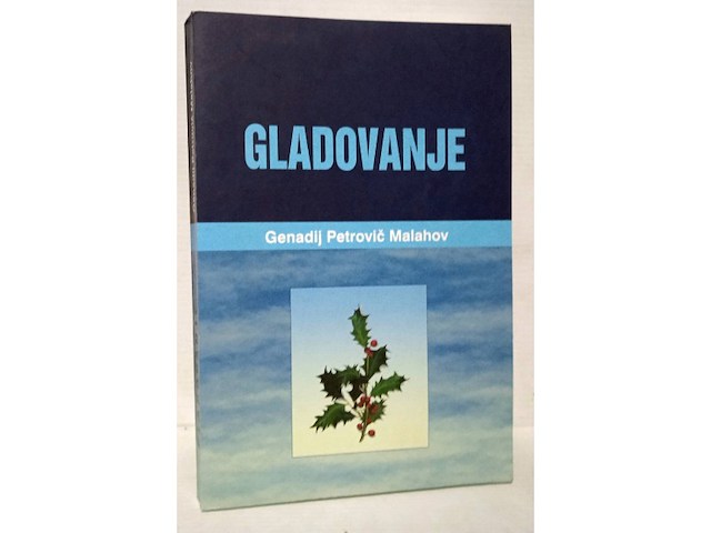Malahov GLADOVANJE