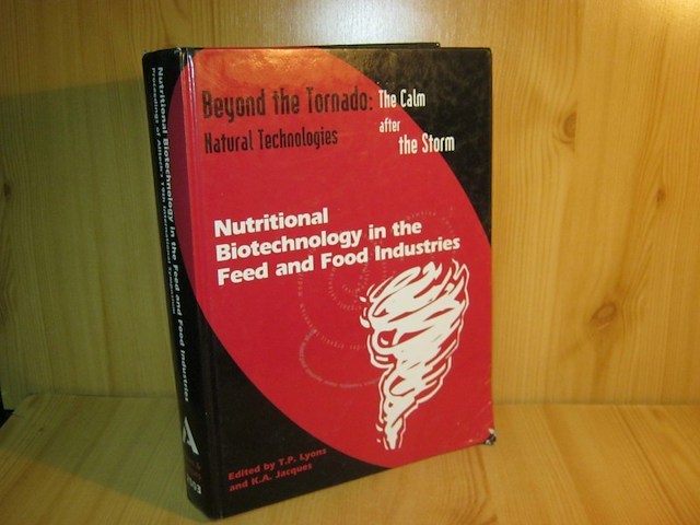 Nutritional Biotechnology in the Feed and Food Industri