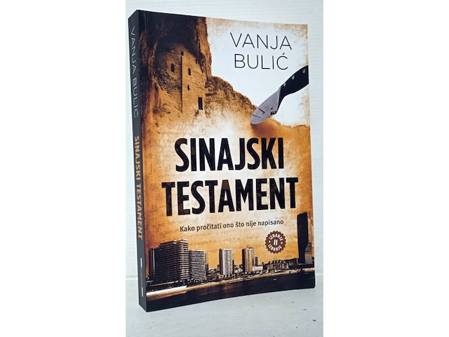 Sinajski testament – Vanja Bulić