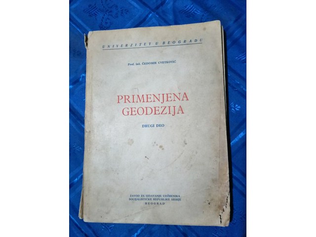 Primenjena geodezija drugi deo - Čedomir Cvetković