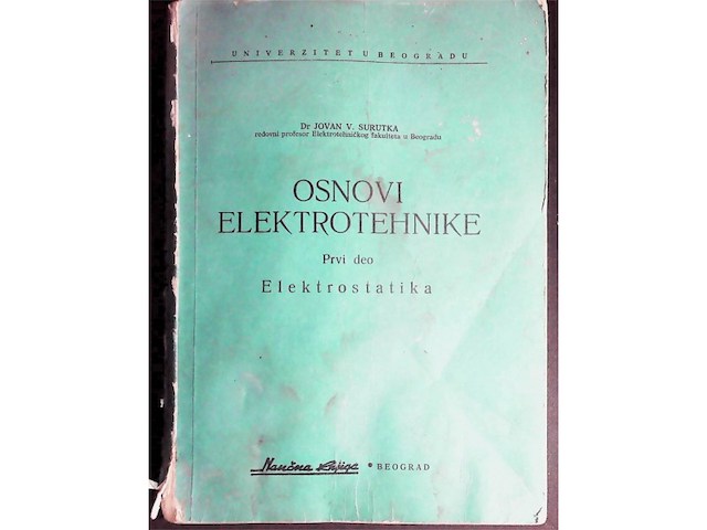 Surutka ➡️ Osnovi elektrotehnike➡️Elektrostatika I deo