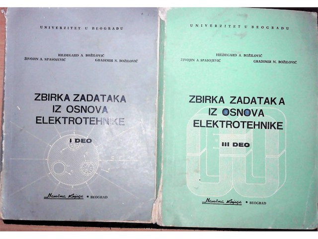 Zbrika zadataka iz osnova elektrotehnike I i III deo
