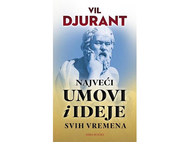 Najveći umovi i ideje svih vremena