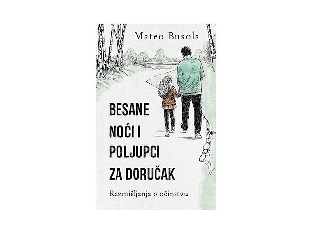 Besane noći i poljupci za doručak