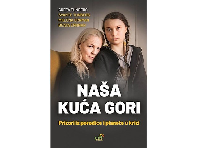 Naša kuća gori