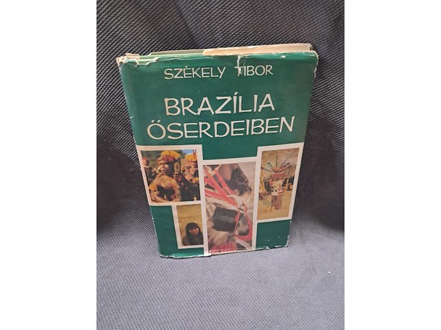 Székely Tibor Brazília őserdeiben Fórum 1970