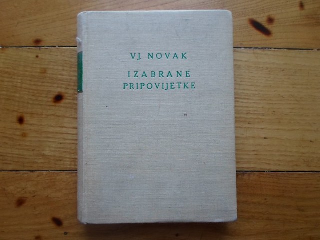 VJENCESLAV NOVAK - IZABRANE PRIPOVIJETKE RETKO