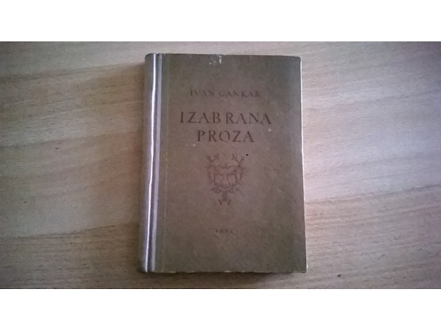 IVAN CANKAR- IZABRANA PROZA