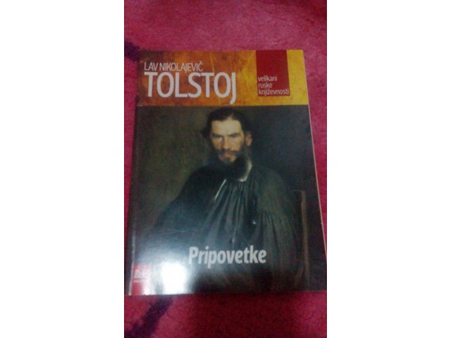 Pripovetke - Lav Nikolajevic Tolstoj