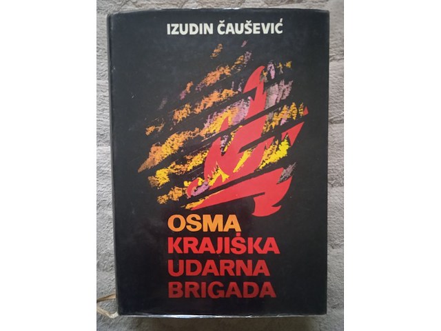 Osma Krajiška udarna brigada - Izudin Čaušević