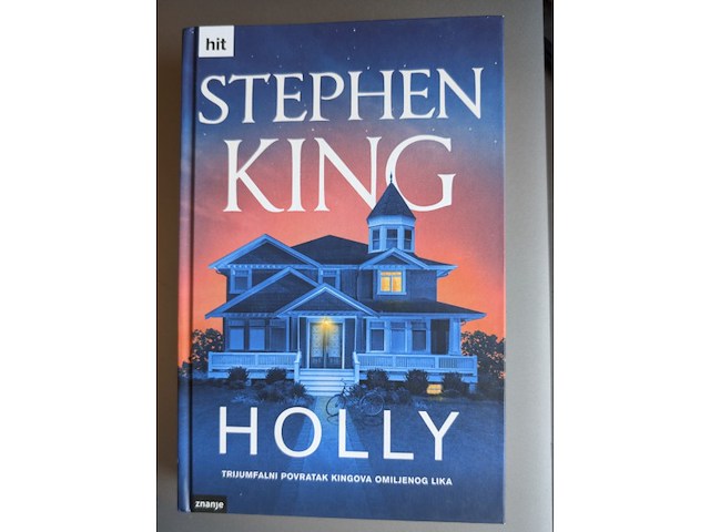 Stephen King - Holly (tvrd povez, nekorišćena)