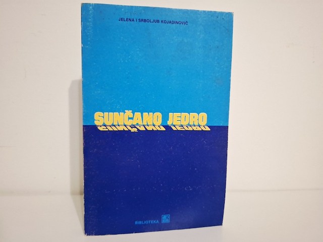 Sunčano jedro - Jelena i Srboljub Kojadinović