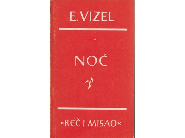 Eli Vizel - NOĆ (Holokaust), retko!!!