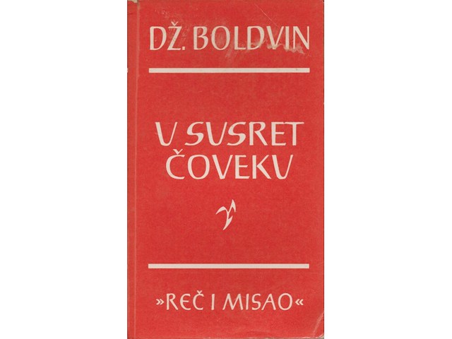 Džejms Boldvin - U SUSRET ČOVEKU