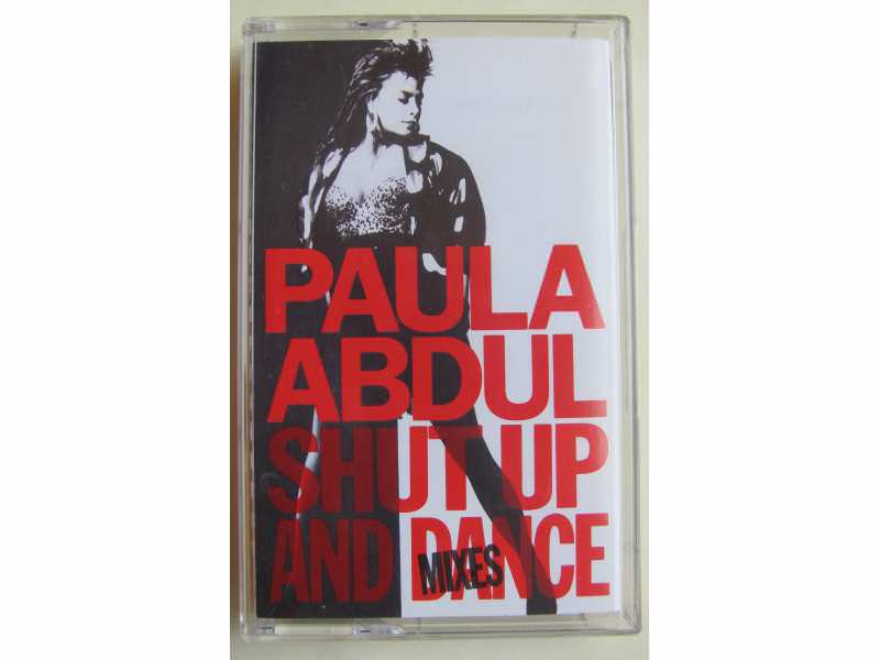 Paula Abdul - Shut Up And Dance - The Dance Mixes