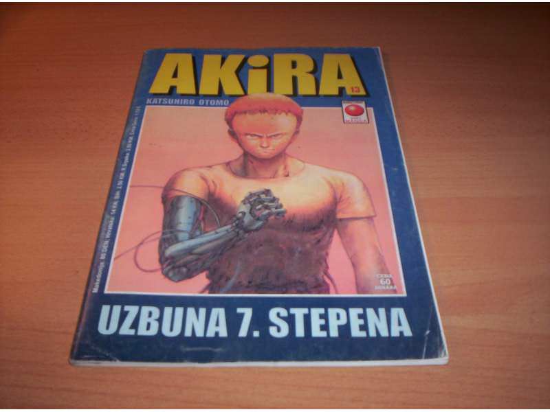 AKIRA BROJ 13 - UZBUNA 7.STEPENA