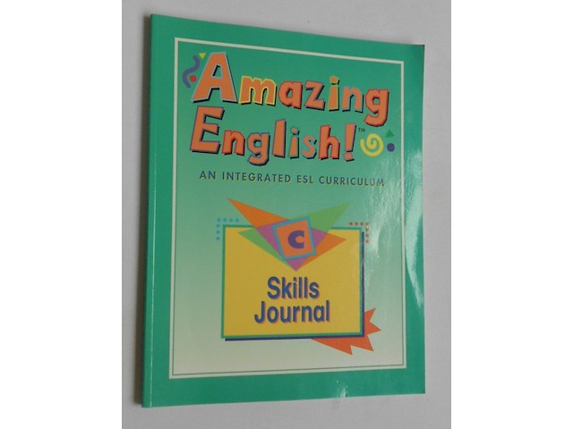 Amazing English! An Integrated ESL Curriculum, level C