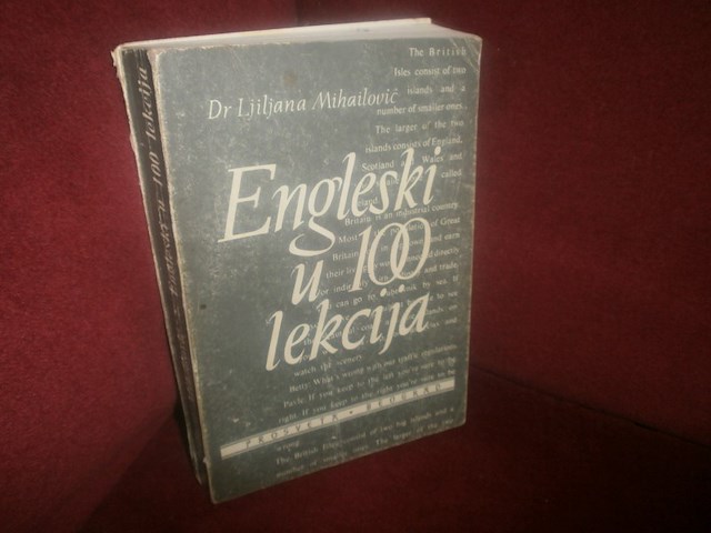 ENGLESKI U 100 LEKCIJA    Ljijljana Mihailovic