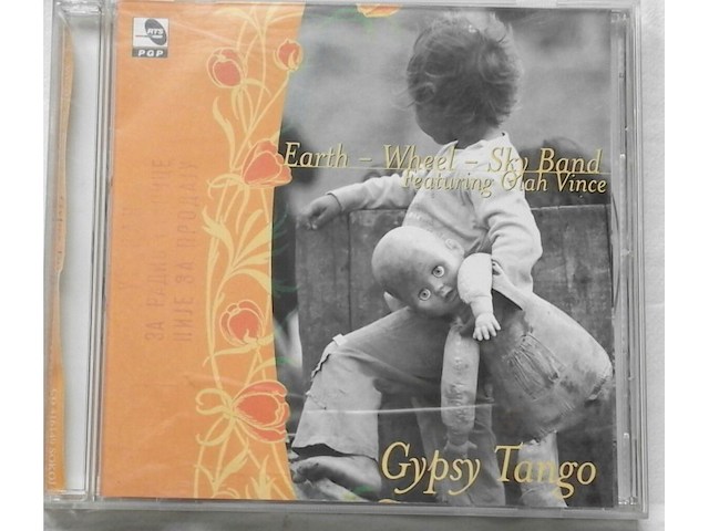 Earth - Wheel - Sky Band  feat.Olah Vince - Gypsy Tango