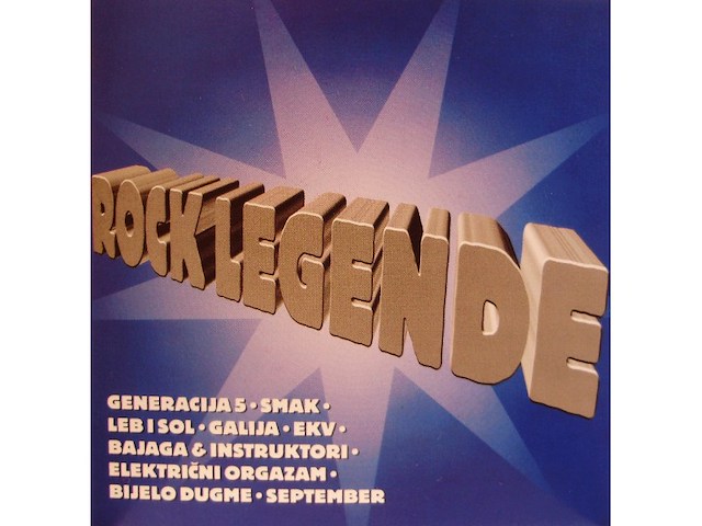 ROCK LEGENDE - Generacija 5,Smak,Leb i sol,Ekv, Dugme,,